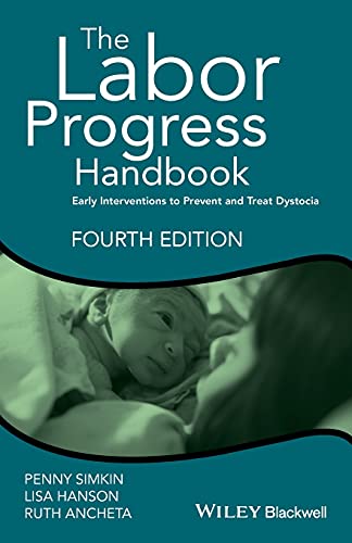 The Labor Progress Handbook: Early Interventions to Prevent and Treat ...