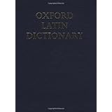 Oxford Latin Dictionary: Oxford Languages: 9780199580316: Amazon.com: Books