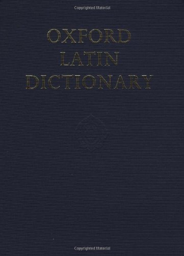 Oxford Latin Dictionary: Glare, P. G. W.: 9780198642244: Amazon.com: Books