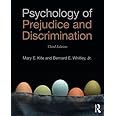 Amazon.com: Psychology of Prejudice and Discrimination: 9781138947542: Kite, Mary E, Whitley ...