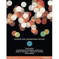 Curriculum: Foundations, Principles, and Issues (Pearson Educational ...