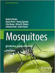 Amazon.com: Mosquitoes: Identification, Ecology and Control ...