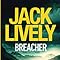 Breacher (Tom Keeler): Amazon.co.uk: Lively, Jack: 9781838047573: Books