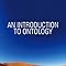 Amazon.com: An Introduction to Ontology: 9780745652559: Effingham, Nikk ...