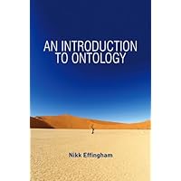 Amazon.com: An Introduction to Ontology: 9780745652559: Effingham, Nikk ...