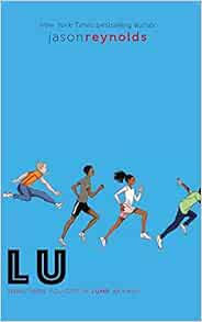 Lu (4) (Track): Reynolds, Jason: 9781481450256: Amazon.com: Books