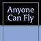 Anyone Can Fly: Jules Bergman: 9780385192989: Amazon.com: Books