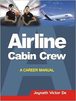 Airline Cabin Crew A Career Manual: Amazon.co.uk: 9780070144897: Books