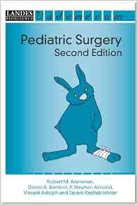 Pediatric Surgery, Second Edition: 9781570597046: Medicine & Health ...