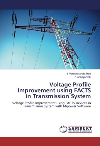Buy Voltage Profile Improvement Using FACTS in Transmission System ...