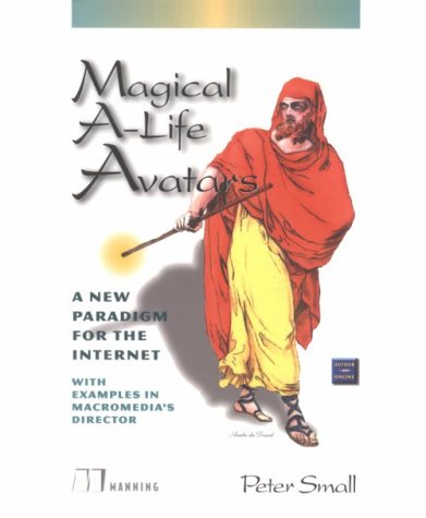 Magical A-Life Avatars: Small, Peter: 9781884777585: Amazon.com: Books