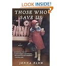Amazon.com: Those Who Save Us (9780156031660): Jenna Blum: Books