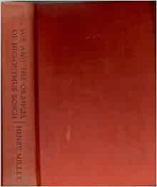 Big Sur and the Oranges of Hieronymus Bosch: Miller, Henry: Amazon.com ...