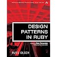 Amazon.com: Design Patterns in Ruby: 9780321490452: Olsen, Russ: Books