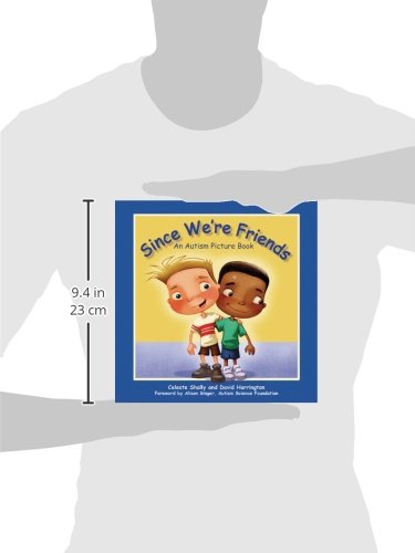 Since We’re Friends: An Autism Picture Book - Autism Supplies and ...
