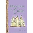 Once Upon a Curse (Tales of the frog princess, Book 3): Baker, E. D ...