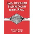 John Thompson's Modern Course for the Piano - 3rd grade: Thompson, John ...