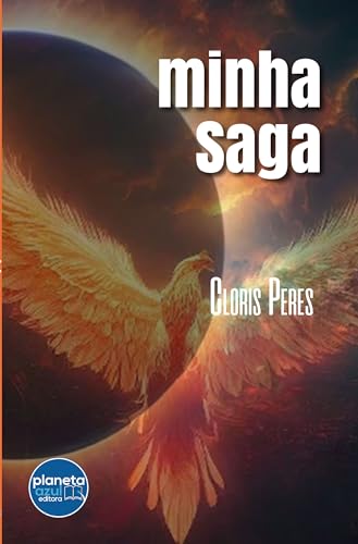Minha Saga - eBook, Resumo, Ler Online e PDF - por Peres, Cloris
