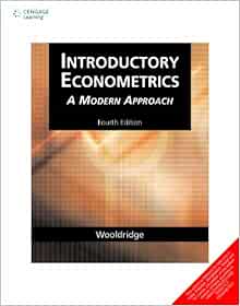 Introductory Econometrics a Modern Approach: Jeffrey M Wooldridge: 9788131516737: Amazon.com: Books