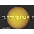 Indescribable (Illustrated Edition): Encountering the Glory of God in ...