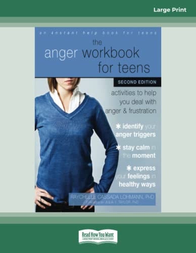 The Anger Workbook for Teens: Activities to Help You Deal with Anger ...