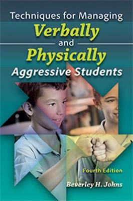 Techniques for Managing Verbally and Physically Aggressive Students ...