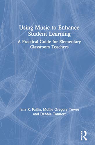 Amazon.com: Using Music to Enhance Student Learning: A Practical Guide ...