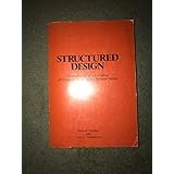 Structured Design: Fundamentals of a Discipline of Computer Program and Systems Design: Press ...