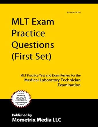 Amazon.com: MLT Exam Practice Questions (First Set): MLT Practice Test ...