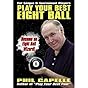 Play Your Best Eight Ball: Philip B. Capelle: 9780964920477: Amazon.com ...