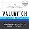 Amazon.com: Valuation: Measuring and Managing the Value of Companies ...