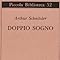 Amazon.it: Il doppio sogno - Schnitzler, Arthur, Farese, Giuseppe - Libri