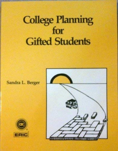 College Planning for Gifted Students: 9780865861848: Amazon.com: Books