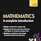 Mathematics: A Complete Introduction: The Easy Way to Learn Maths (Teach Yourself): Amazon.co.uk ...