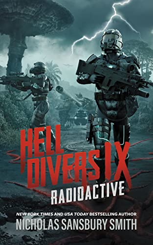 Amazon.com: Hell Divers IX: Radioactive (The Hell Divers Series, Book 9 ...