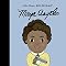 Maya Angelou (Volume 4) (Little People, BIG DREAMS): Kaiser, Lisbeth ...