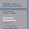 Numerical Optimization Springer Series in Operations Research and Financial Engineering: Amazon ...