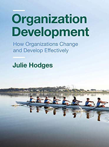 Amazon.com: Organization Development: How Organizations Change and ...
