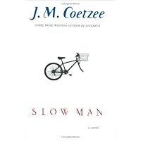 Amazon.com: Slow Man: 9780670034598: Coetzee, J. M.: Books