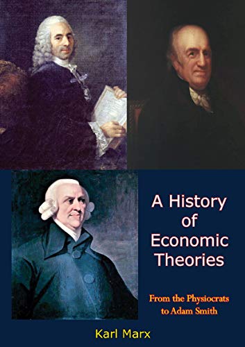 Download Now: A History of Economic Theories: From the Physiocrats to ...