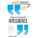 Conversational Intelligence: How Great Leaders Build Trust and Get ...