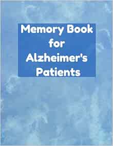 Amazon.com: Memory Book for Alzheimer's Patients: 100 Writing Prompt ...