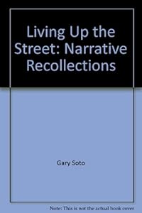 Living Up The Street book by Gary Soto