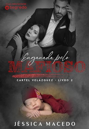 Enganada pelo mafioso (Cartel Velásquez Livro 2) - eBook, Resumo, Ler Online e PDF - por Macedo ...