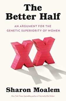 Amazon.com: The Better Half: On the Genetic Superiority of Women eBook ...