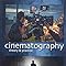 Amazon.com: Cinematography: Theory and Practice: Image Making for ...