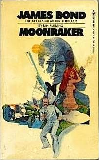 James Bond: Moonraker: Ian Fleming: Amazon.com: Books