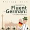 Becoming fluent in German: 150 Short Stories: Amazon.co.uk: Eich ...
