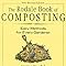 The Rodale Book of Composting: Easy Methods for Every Gardener ...