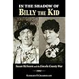 Amazon.com: In the Shadow of Billy the Kid: Susan McSween and the ...